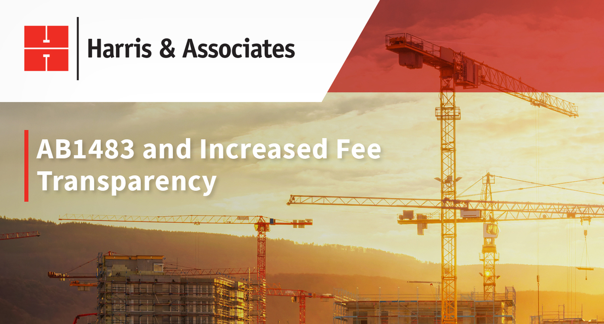 AB 1483 and Increased Fee Transparency - Harris & Associates