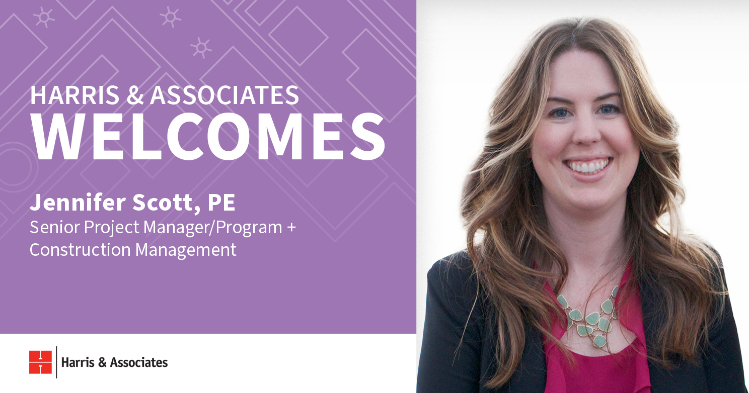 Jennifer Scott, PE, Program Manager - Harris & Associates