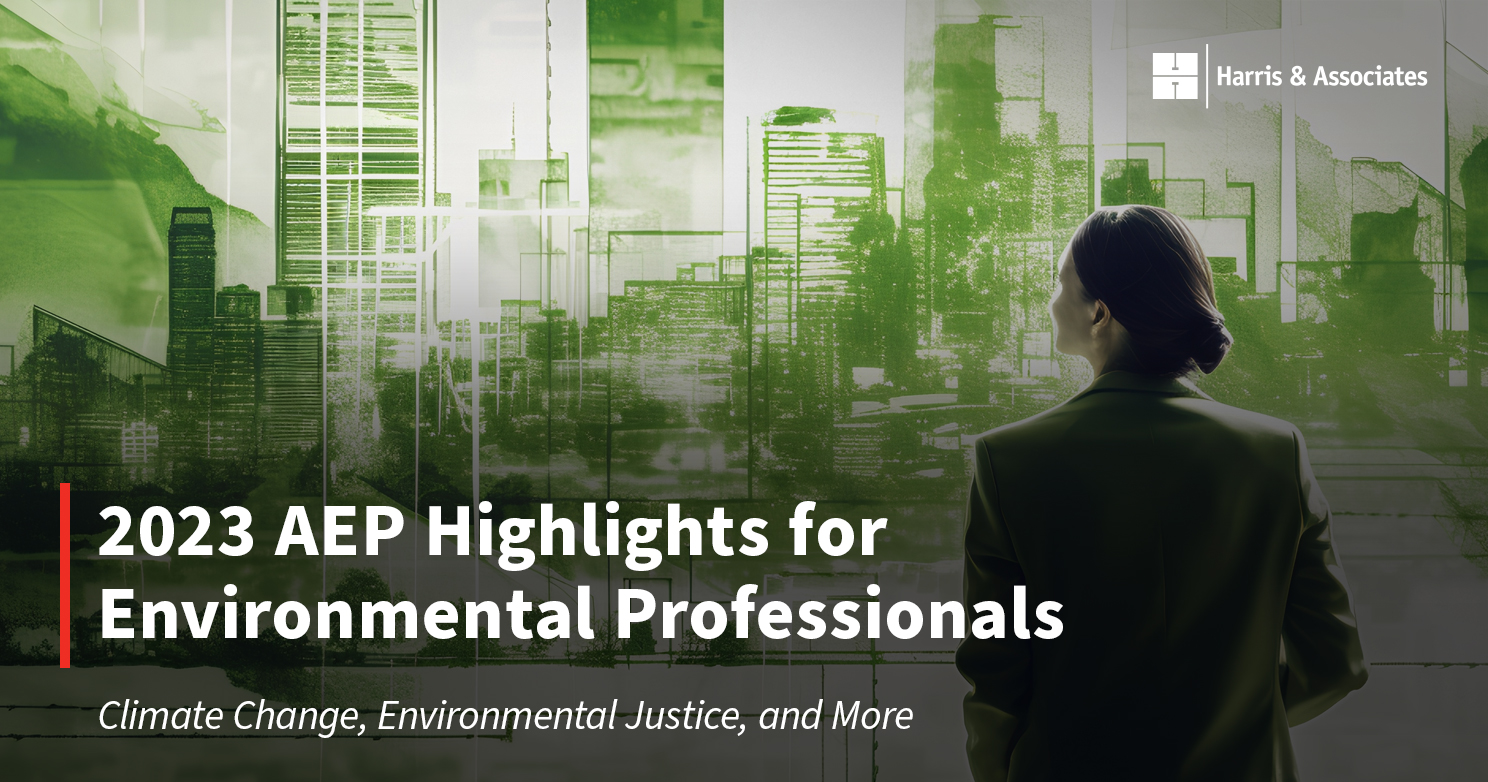 2023 AEP Highlights for Environmental Professionals - Harris & Associates