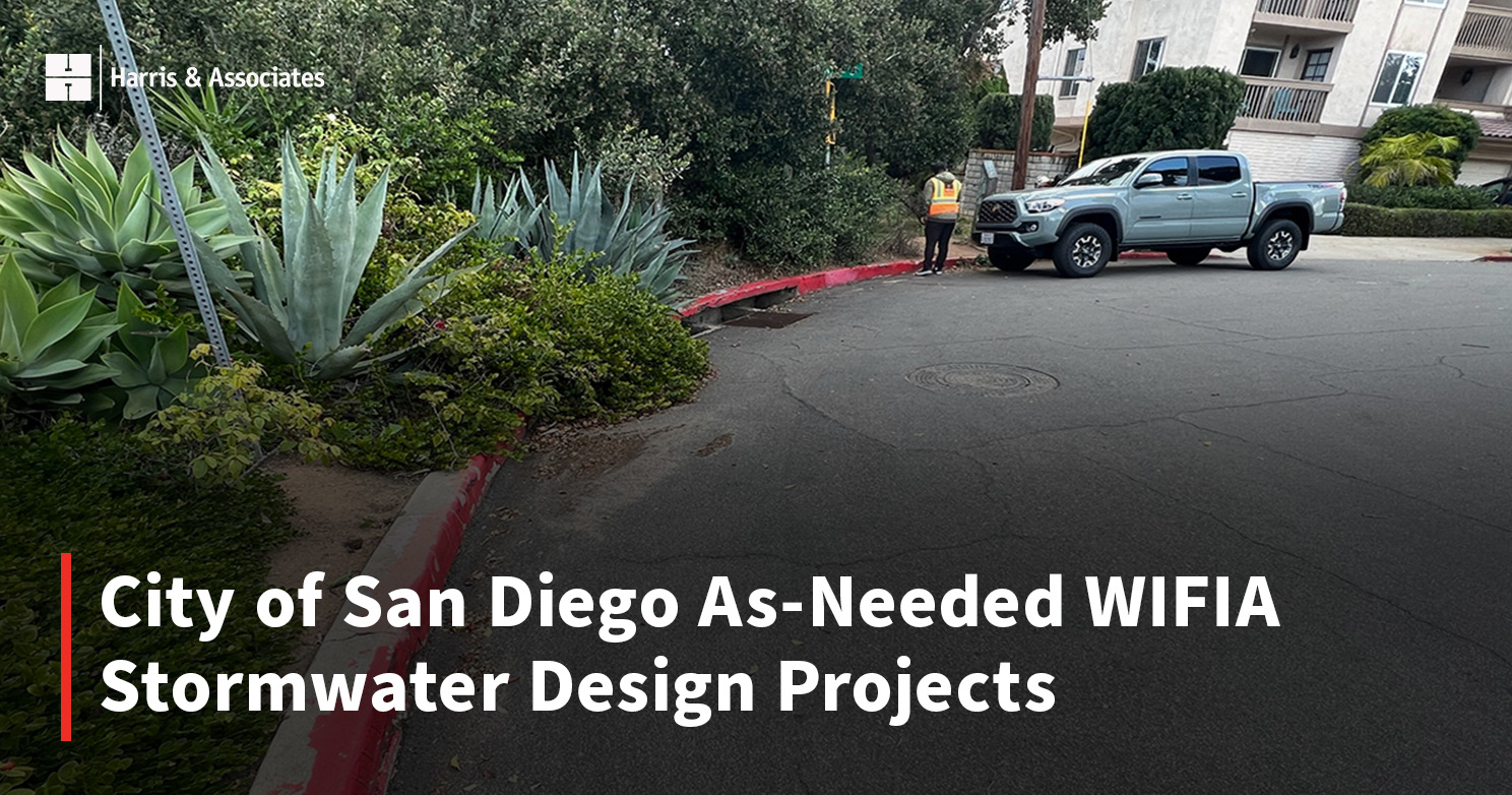 San Diego As-Needed WIFIA Stormwater Design Projects - Harris & Associates