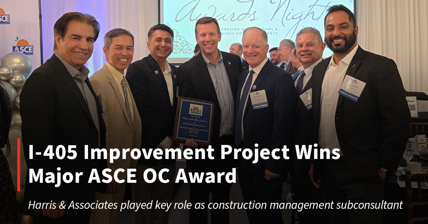 I-405 Improvement Project Wins Major ASCE OC Award - Harris & Associates